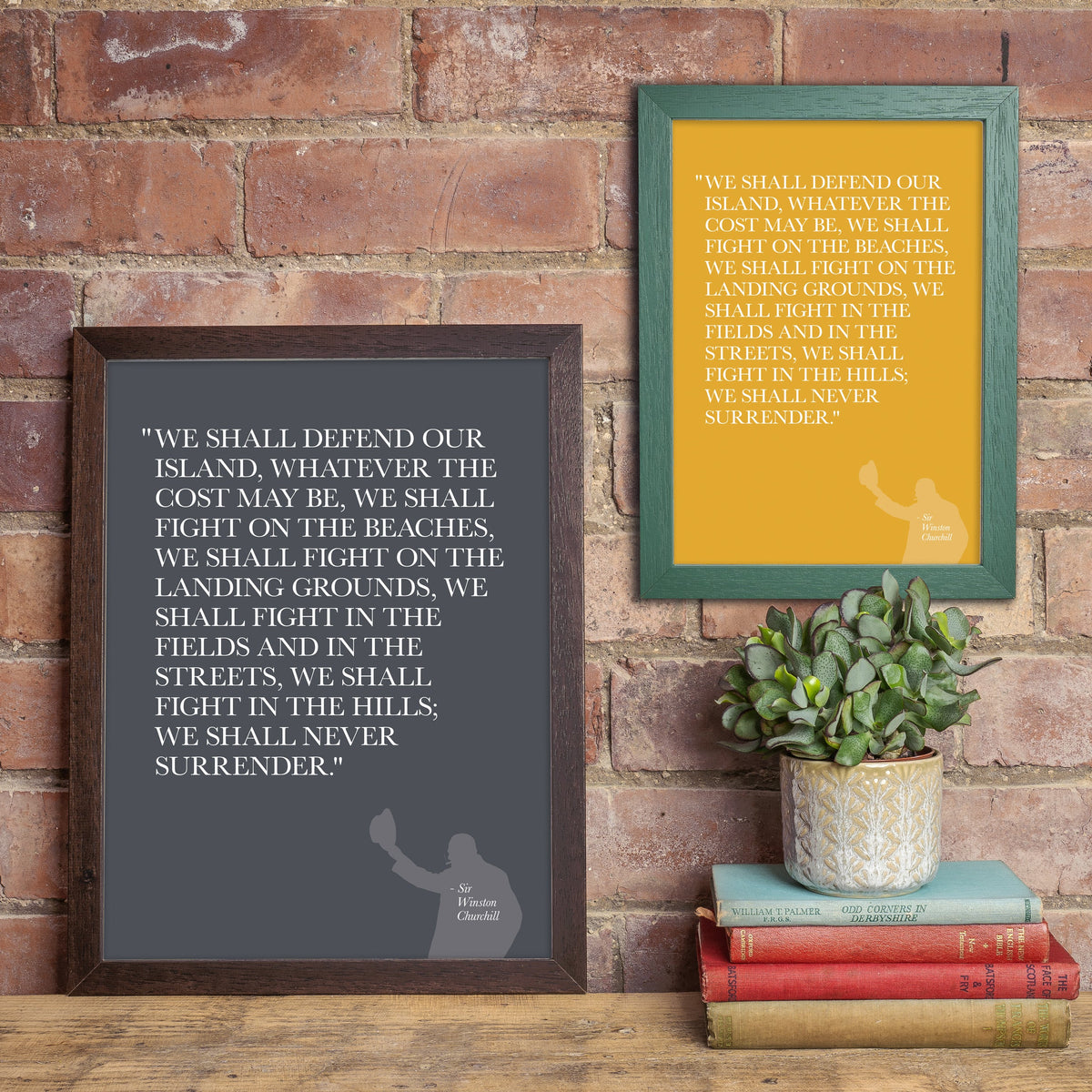 We Shall Never Surrender - Quotation Print — Not Just A Print